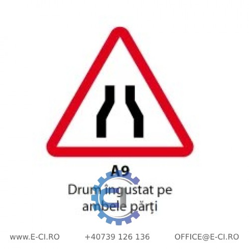 Drum îngustat pe ambele părţi A9, Indicator rutier